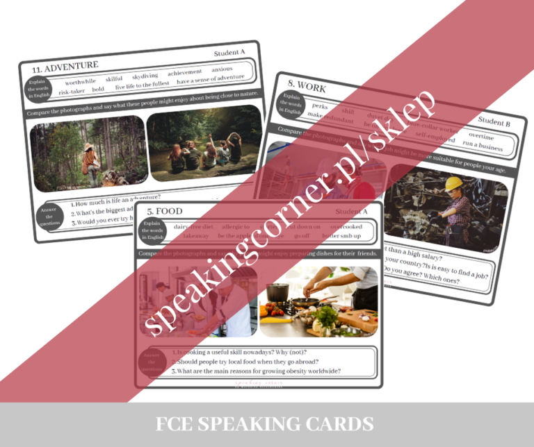 FCE SPEAKING CARDS B2+ ONLINE LESSONS speakingcorner.pl