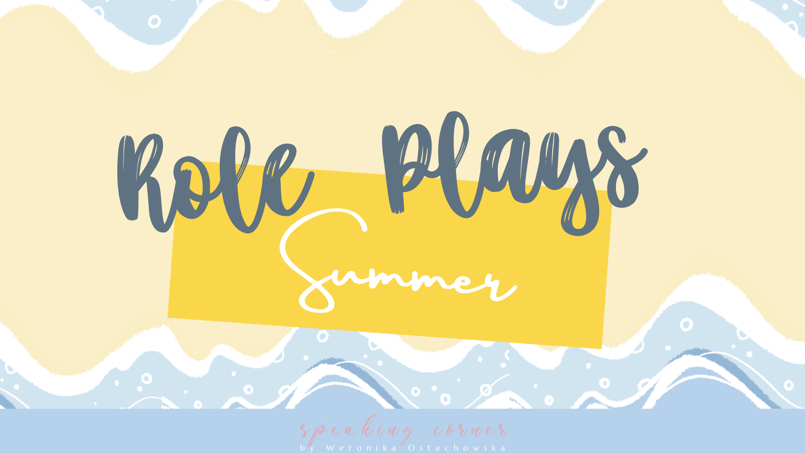 [FREEBIE] Summer: Role Plays - Speaking Corner