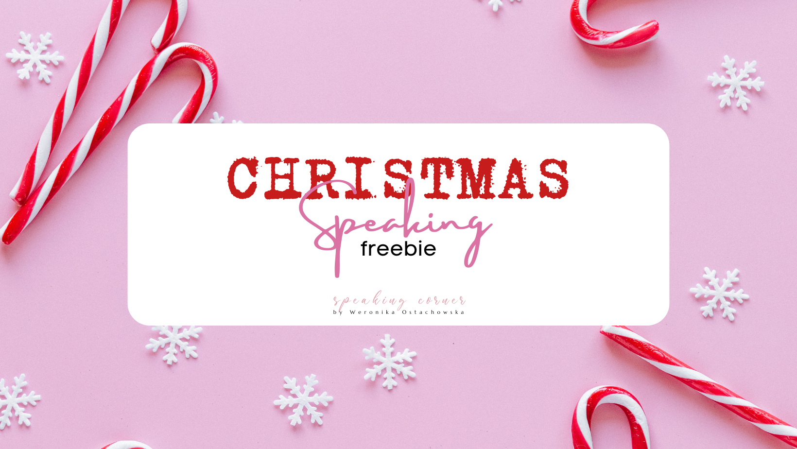 [FREEBIE] Christmas Speaking - Speaking Corner